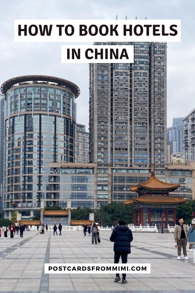 How to Book Hotels in China - Postcards From Mimi